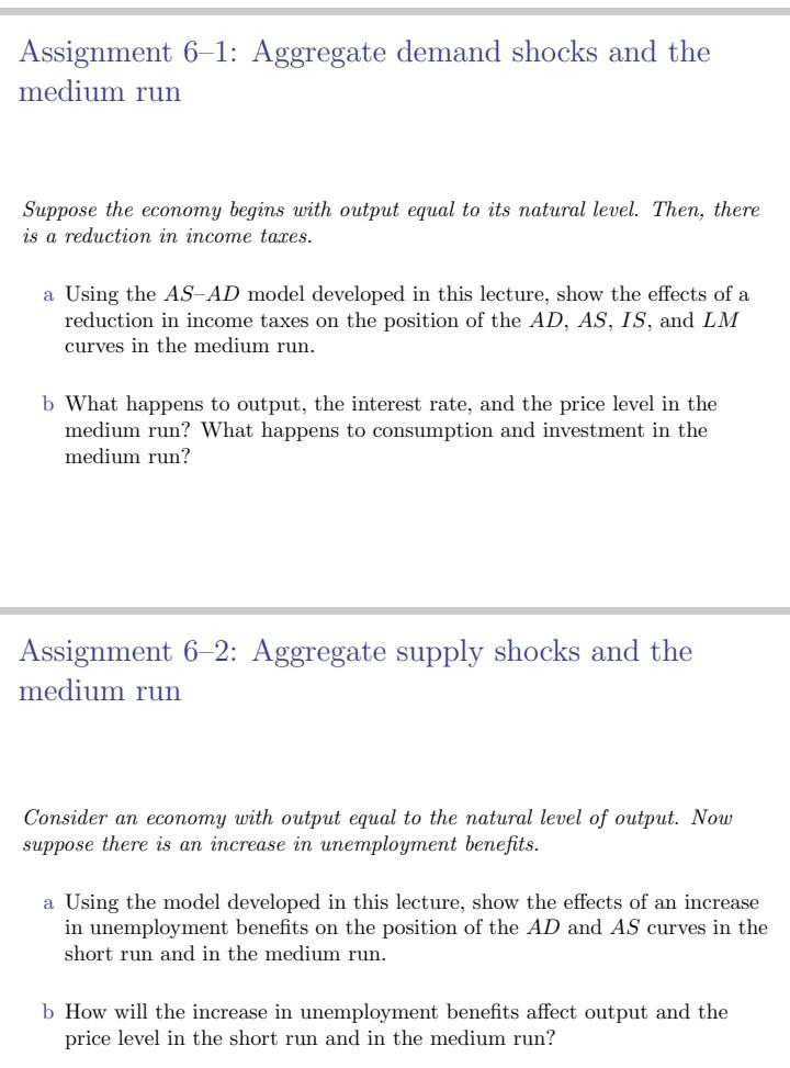 Solved Assignment 6-1: Aggregate demand shocks and the | Chegg.com