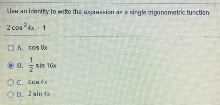 Solved Use an identity to write the expression as a single | Chegg.com