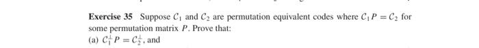 Solved Exercise 35 Suppose C1 and C2 are permutation | Chegg.com