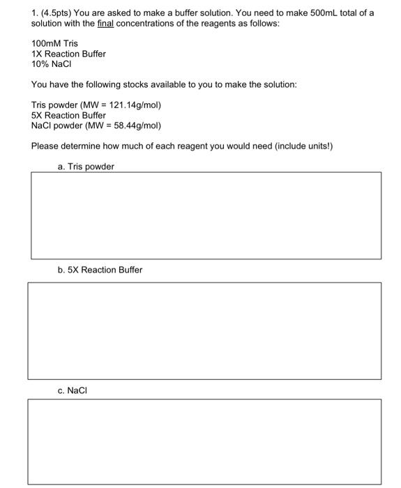 Solved You are asked to make a buffer solution. You need to | Chegg.com