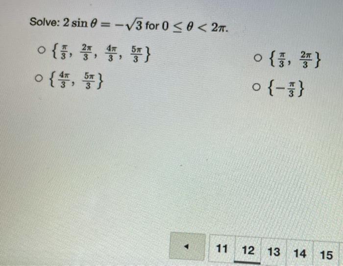 Solved Solve: 2 sing = -V3 forO