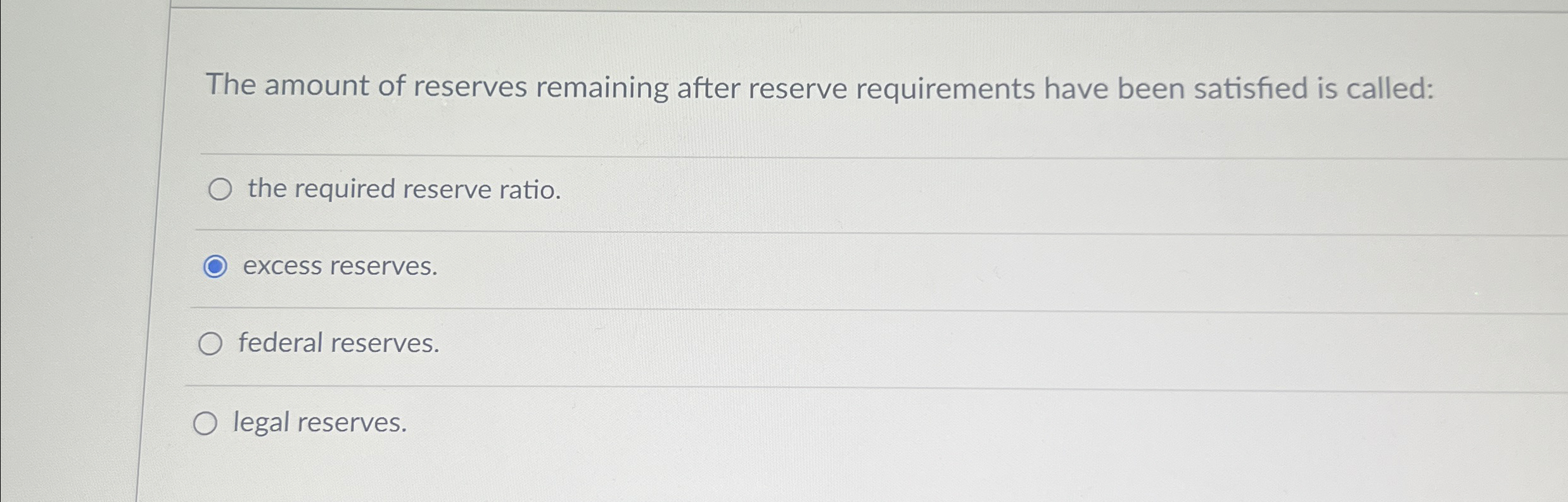 Solved The amount of reserves remaining after reserve | Chegg.com