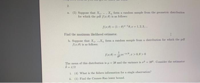Solved a. (5) Suppose that X1,…,Xn form a random sample from | Chegg.com