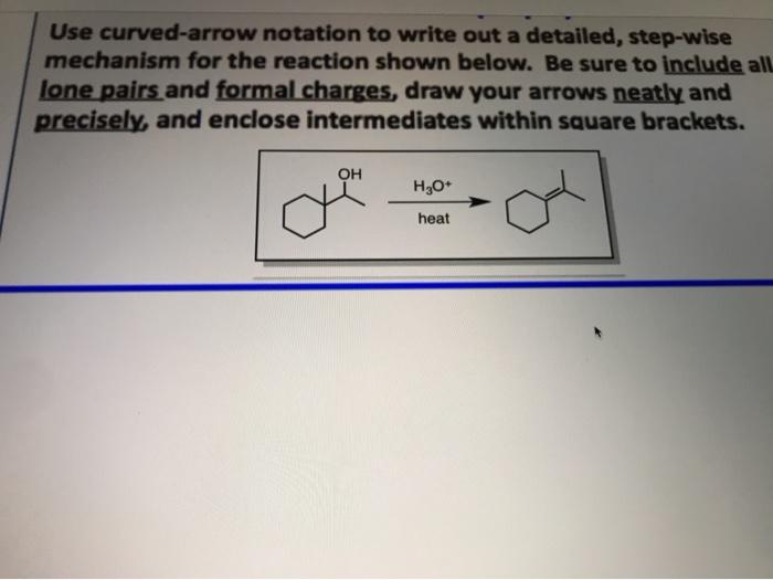 Solved Use curved-arrow notation to write out a detailed, | Chegg.com