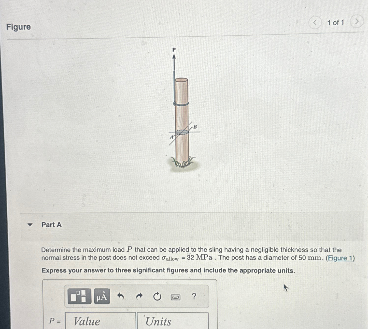 Solved Figure1 ﻿of 1Part ADetermine the maximum load P ﻿that | Chegg.com