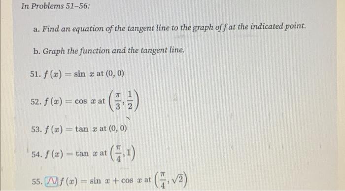 Solved In Problems 51-56: a. Find an equation of the tangent | Chegg.com