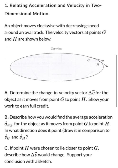 Solved 1. Relating Acceleration and Velocity in | Chegg.com