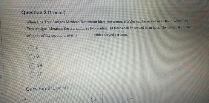 Solved When Los Tres Amigos Mexican Restaurant hires one | Chegg.com