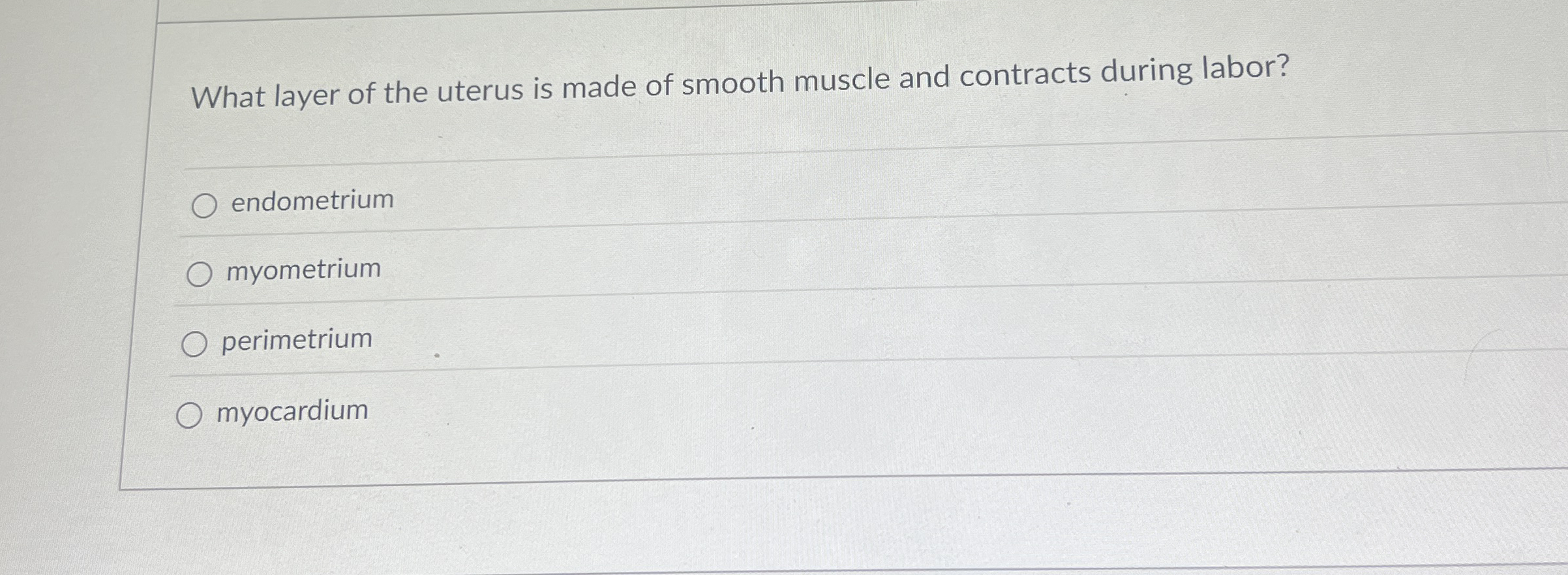 Solved What layer of the uterus is made of smooth muscle and | Chegg.com