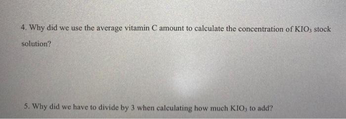 Solved 4. Why did we use the average vitamin C amount to | Chegg.com