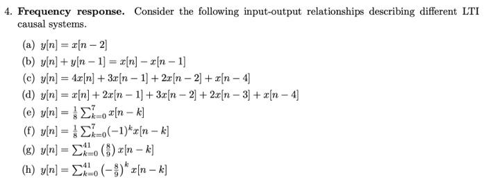 Solved For each system, find a closed form expression for | Chegg.com