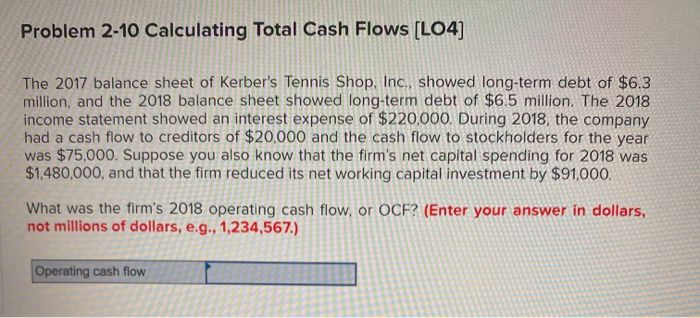 Solved Problem 2-10 Calculating Total Cash Flows (L04] The | Chegg.com
