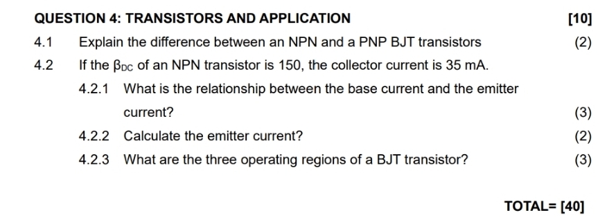 Solved QUESTION 4: TRANSISTORS AND APPLICATION[10]4.1 | Chegg.com