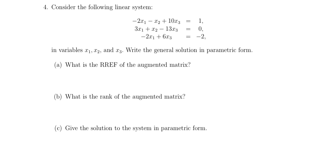 Solved Consider the following linear | Chegg.com