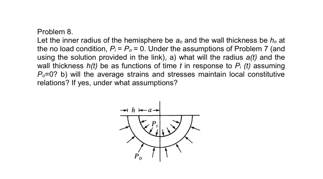 Problem 8.Let the inner radius of the hemisphere be | Chegg.com