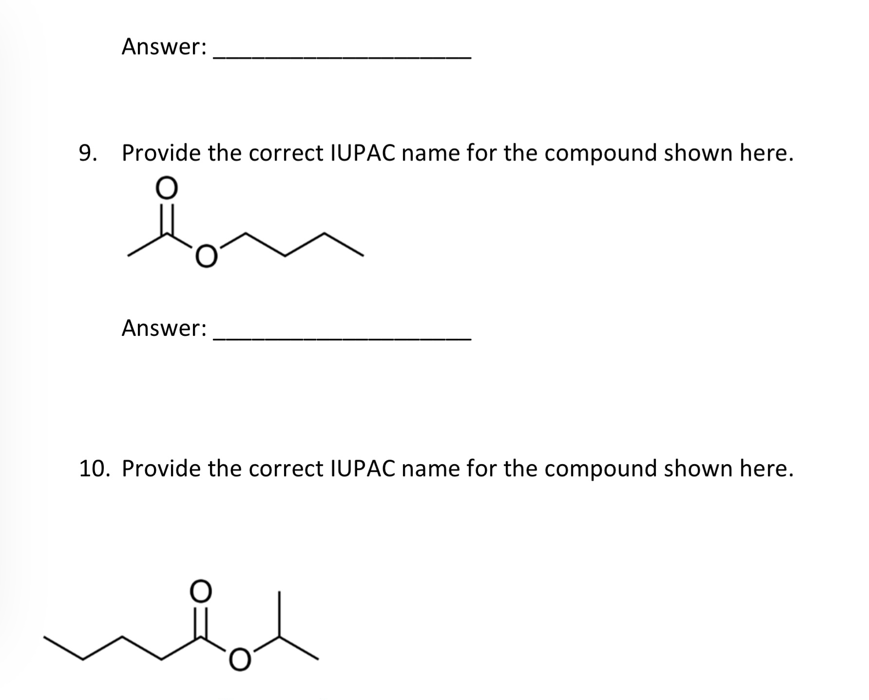 Solved Answer: q,9. ﻿Provide the correct IUPAC name for the | Chegg.com