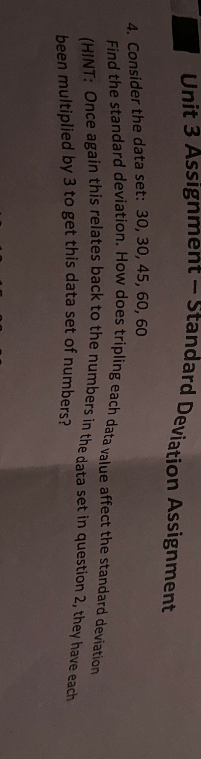 Solved Unit 3 ﻿Assignment - ﻿Standard Deviation Assignment4. | Chegg.com