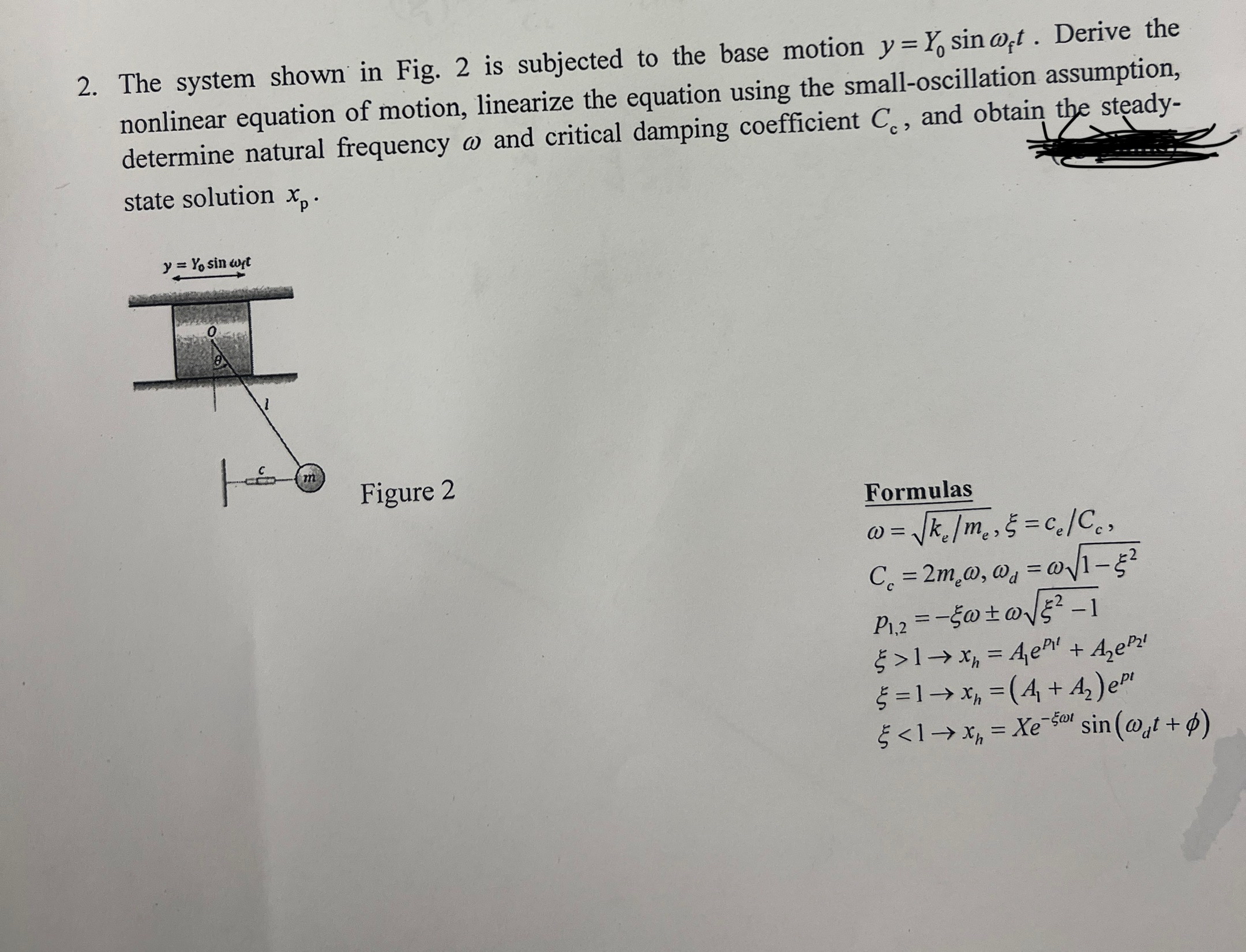 Solved The system shown in Fig. 2 ﻿is subjected to the base | Chegg.com