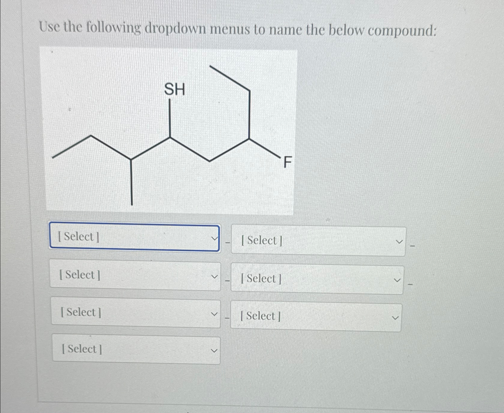 Solved Use the following dropdown menus to name the below | Chegg.com