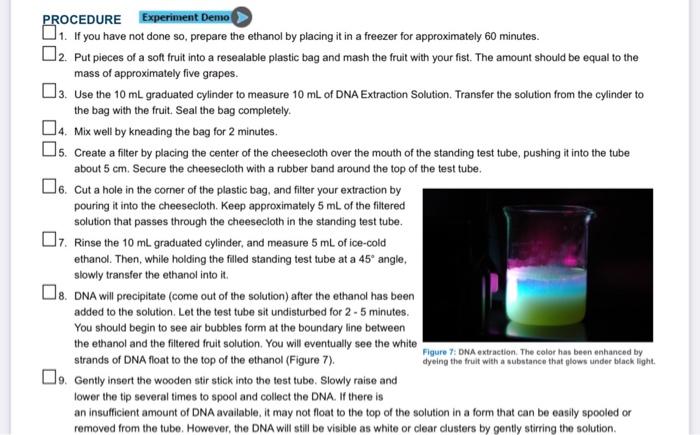 EXPERIMENT 3: DNA EXTRACTION Much can be learned from | Chegg.com
