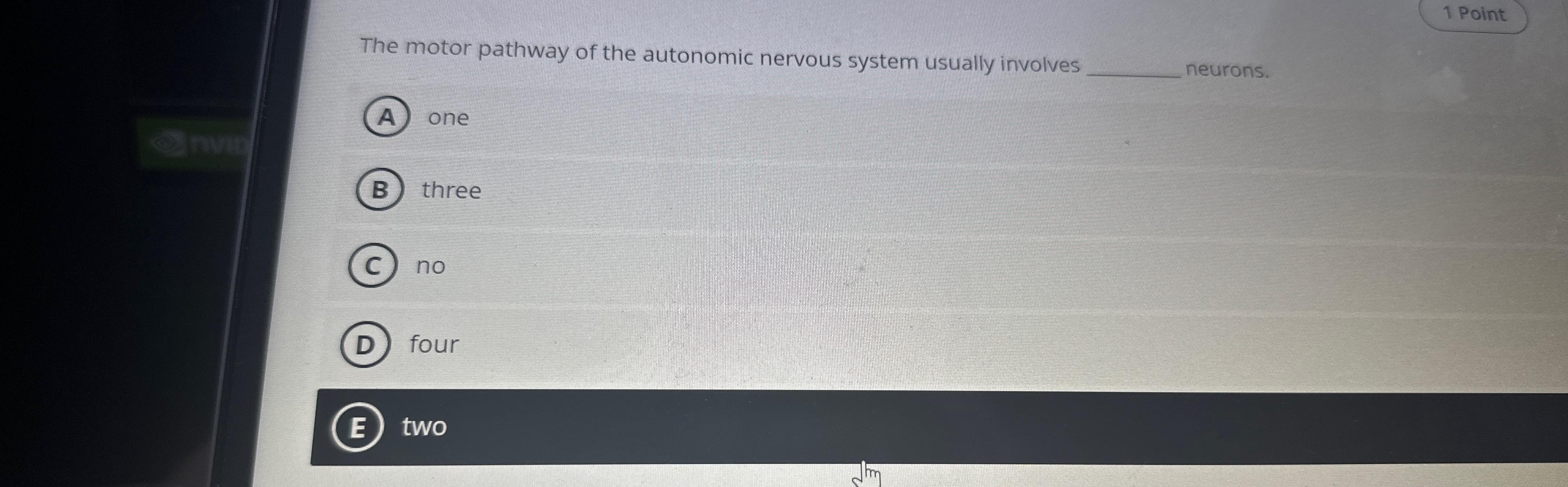 Solved 1 ﻿PointThe motor pathway of the autonomic nervous | Chegg.com