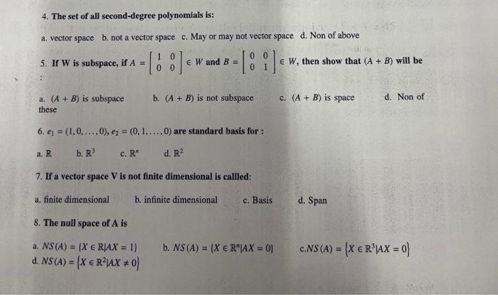 Solved 4. The set of all second-degree polynomials is: a. | Chegg.com