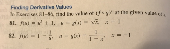 Solved Finding Derivative Values In Exercises 81-86, find | Chegg.com