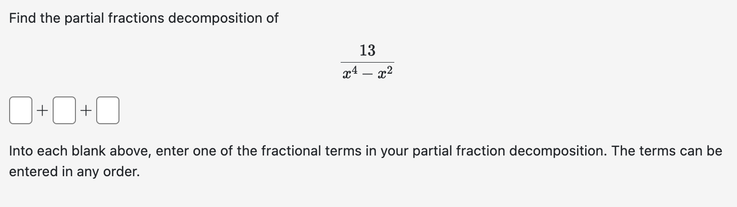 Solved Find the partial fractions decomposition | Chegg.com