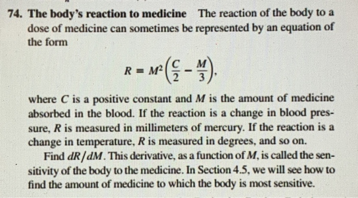 Solved 74. The body's reaction to medicine The reaction of | Chegg.com
