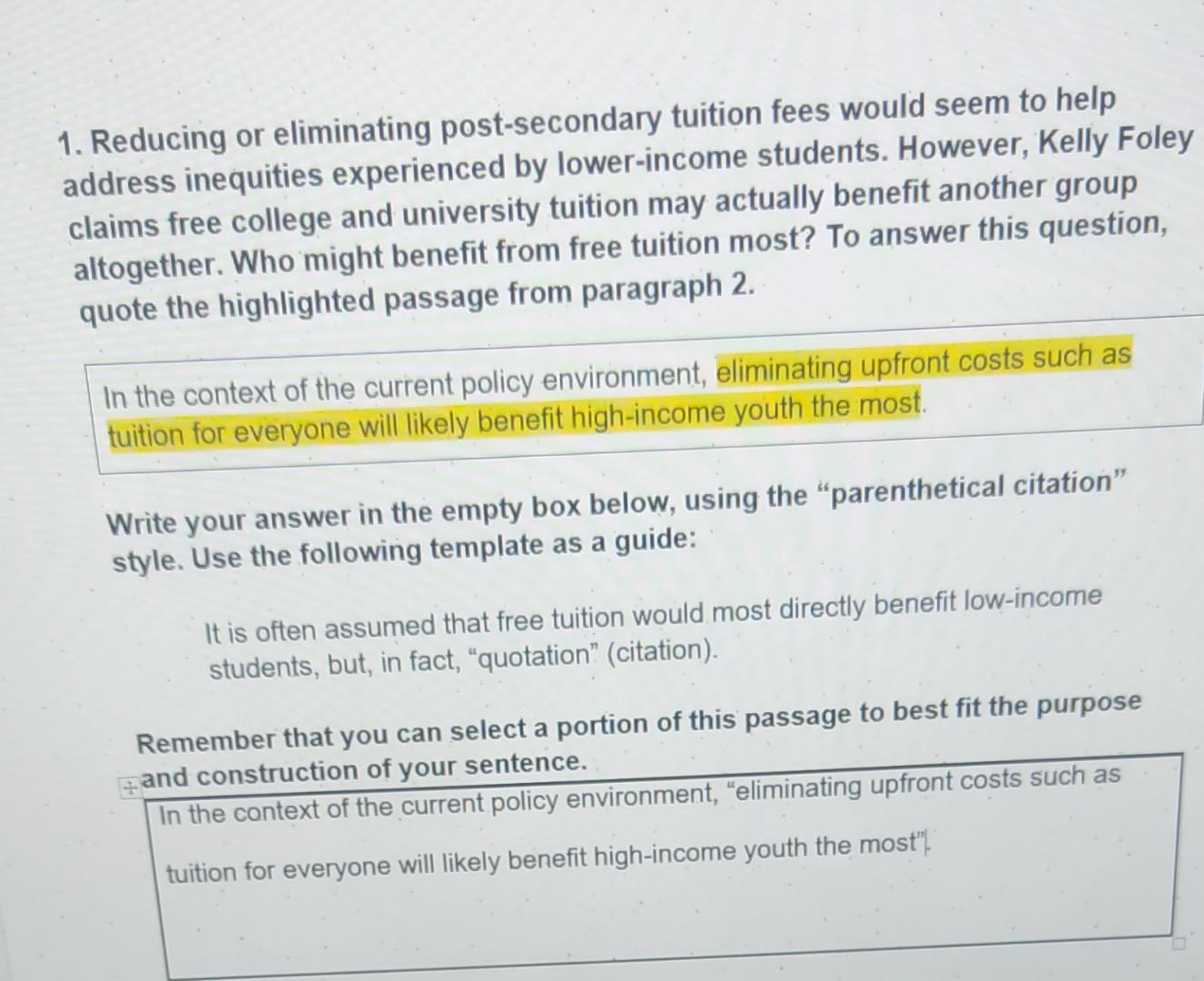 Reducing or eliminating post-secondary tuition fees | Chegg.com