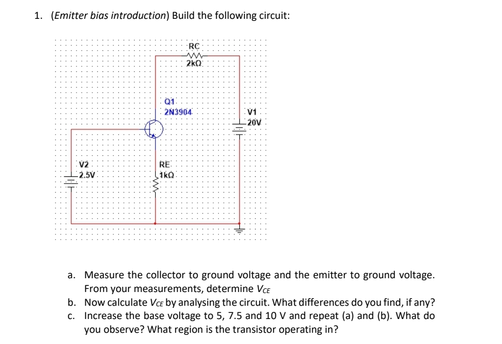 Solved (Emitter bias introduction) ﻿Build the following | Chegg.com
