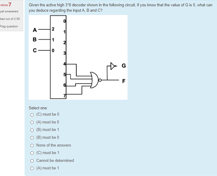 Solved estion 7 Given the active high 3*8 decoder shown in | Chegg.com