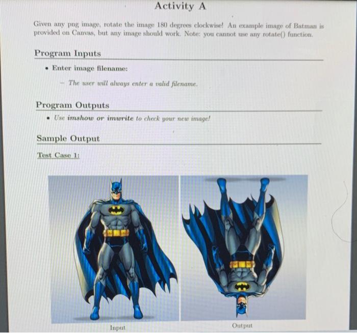 Solved Activity A Given any png image, rotate the image 180 | Chegg.com