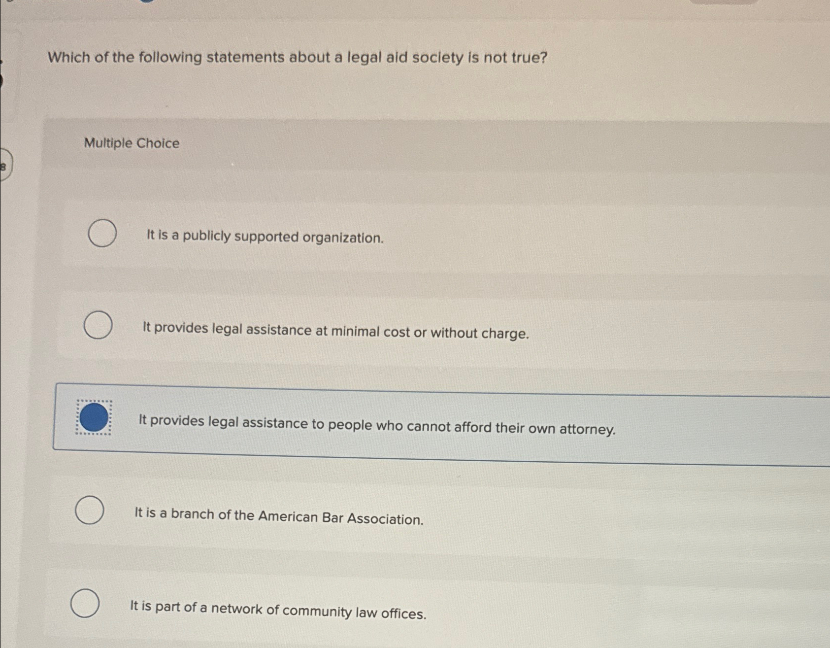 Solved Which of the following statements about a legal aid | Chegg.com