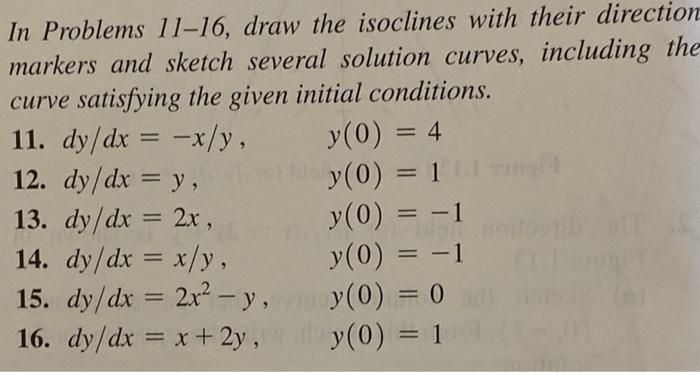 Solved In Problems 11-16, draw the isoclines with their | Chegg.com