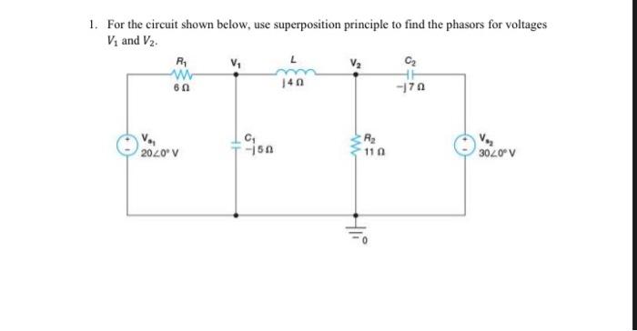 Solved 1. For the circuit shown below, use superposition | Chegg.com