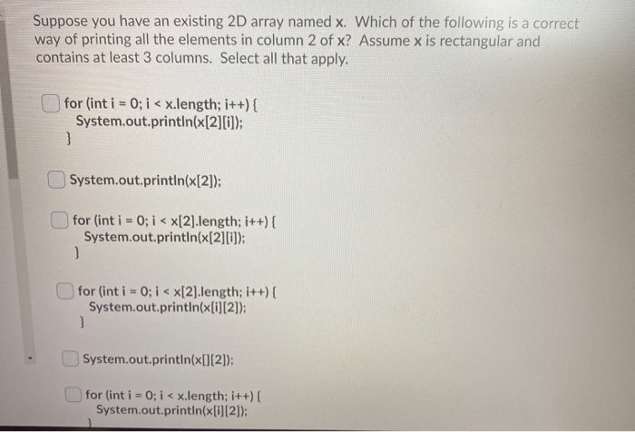 Solved Suppose you have an existing 2D array named x. Which | Chegg.com