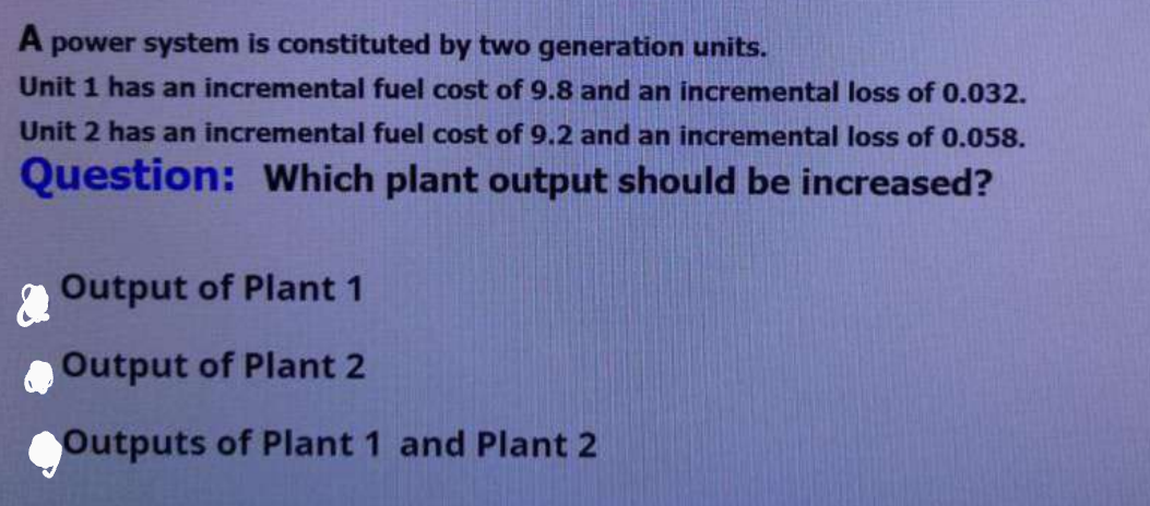 Solved A power system is constituted by two generation | Chegg.com