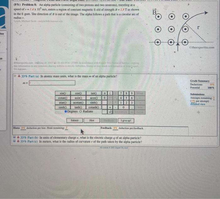 Solved (8%) Problem 8: An alpha particle (consisting of two | Chegg.com