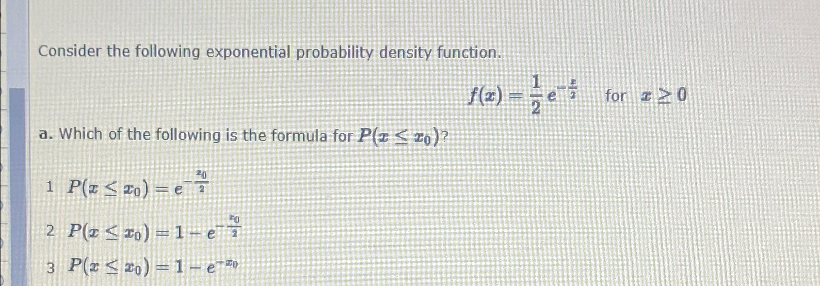 Solved Consider the following exponential probability | Chegg.com