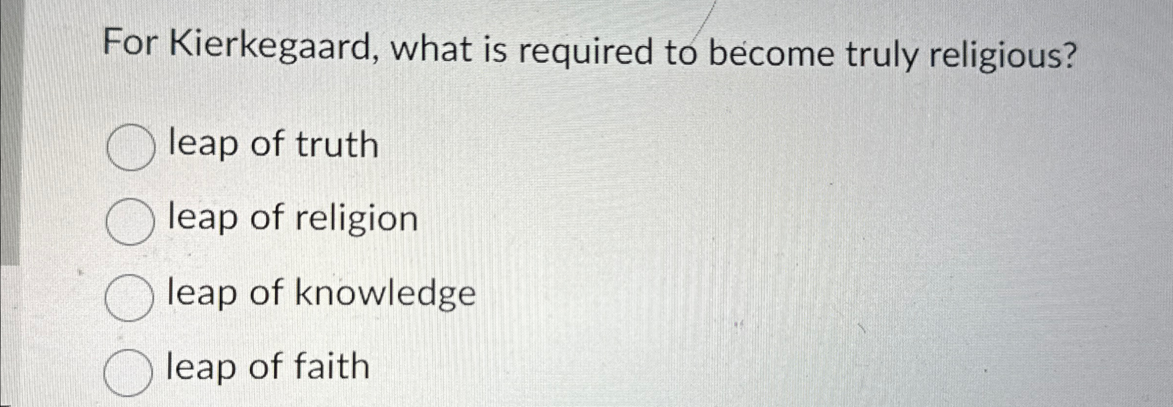 Solved For Kierkegaard, what is required to become truly | Chegg.com