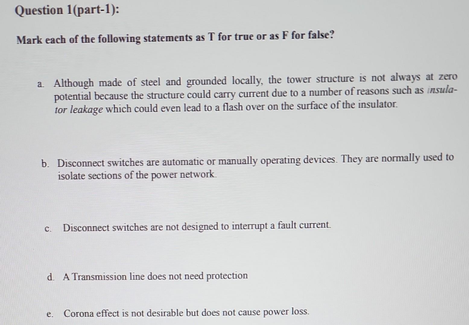 Solved Question 1( part-1): Mark each of the following | Chegg.com