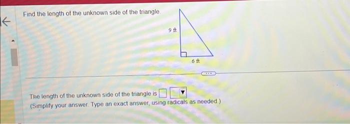 Solved Find the length of the unknown side of the triangle | Chegg.com
