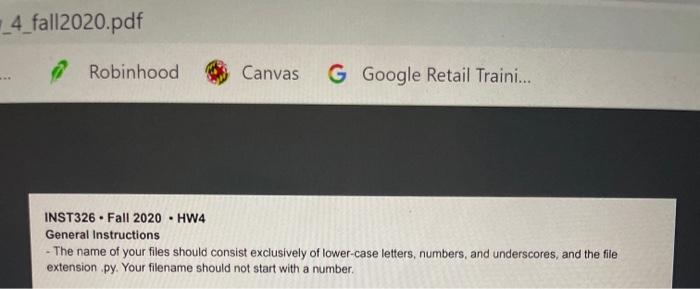 INST326. Fall 2020 HW4 General Instructions - The | Chegg.com