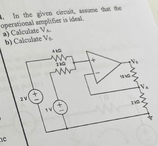 Solved In the given circuit, assume that the operational | Chegg.com