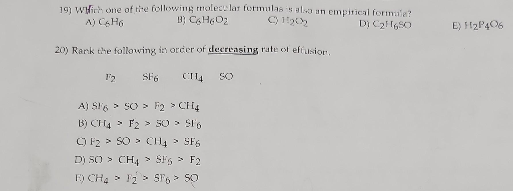 Solved 19) Which one of the following molecular formulas is | Chegg.com
