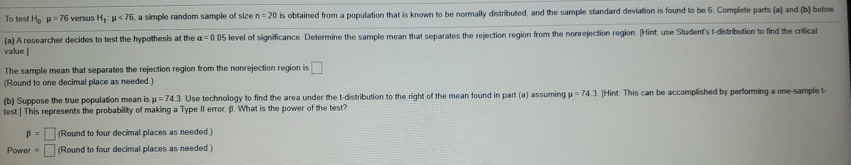 Solved To test Ho: = 76 versus H
