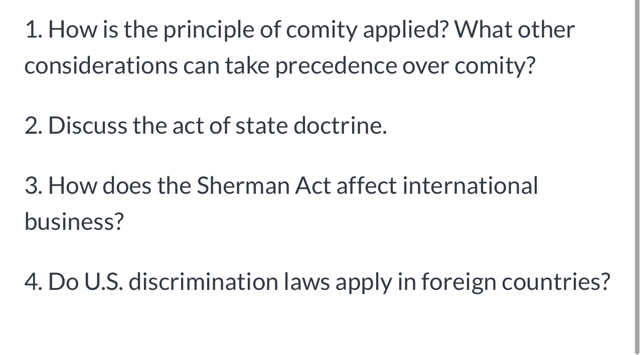 Solved How is the principle of comity applied? What other | Chegg.com