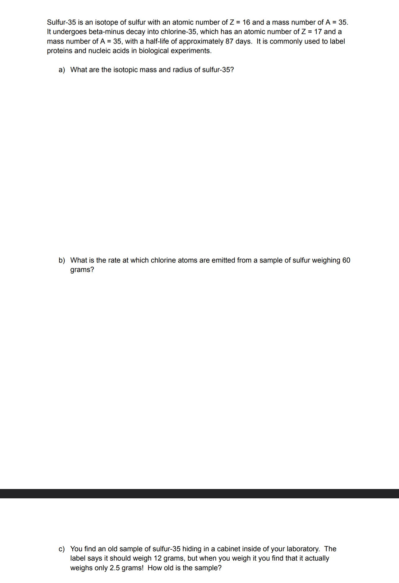 Solved Sulfur-35 ﻿is an isotope of sulfur with an atomic | Chegg.com