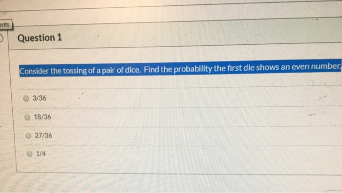 Solved ents Question 1 Consider the tossing of a pair of | Chegg.com Solved ents Question 1 Consider the tossing of a pair of | Chegg.com
